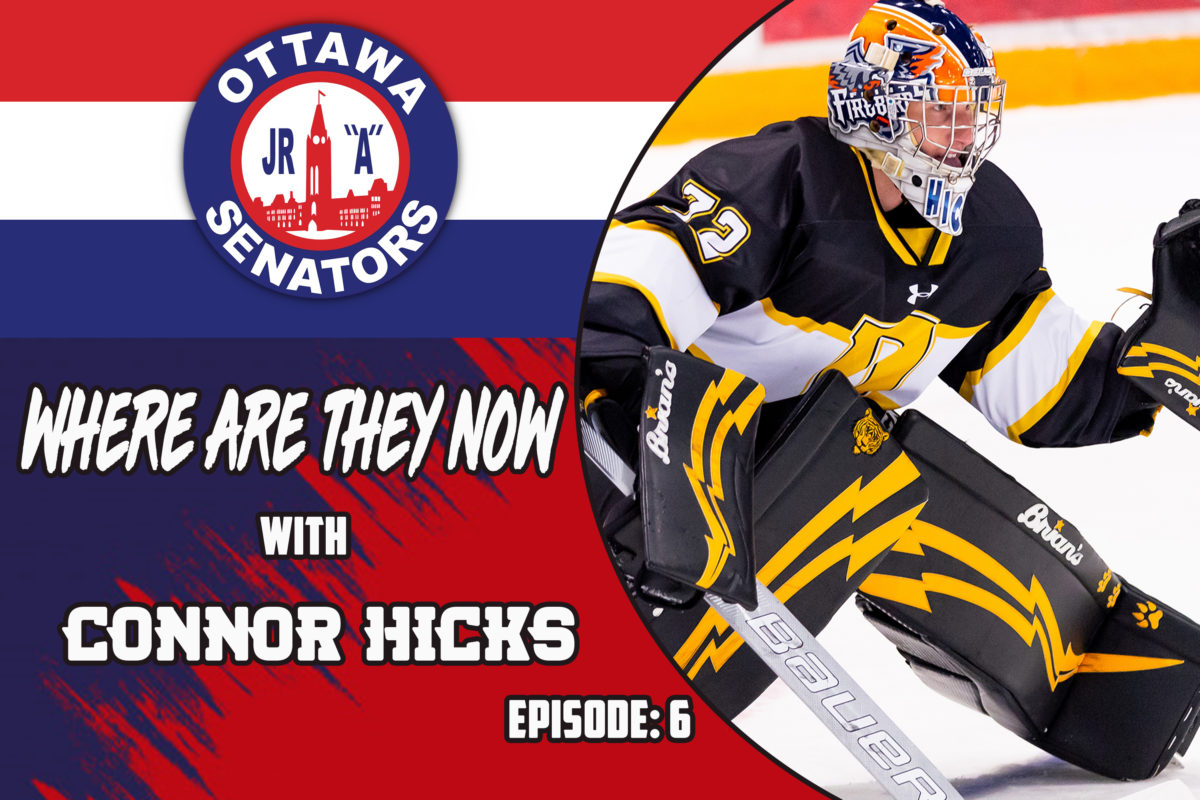 Where Are They Now with Connor Hicks | Episode 6 | Ottawa Junior Senators